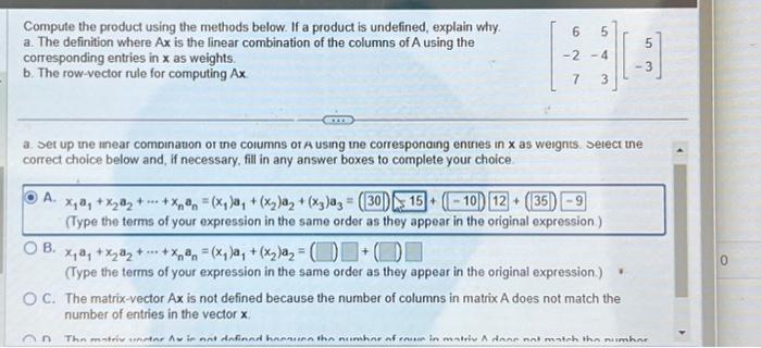 Solved Compute the product using the methods below. If a | Chegg.com