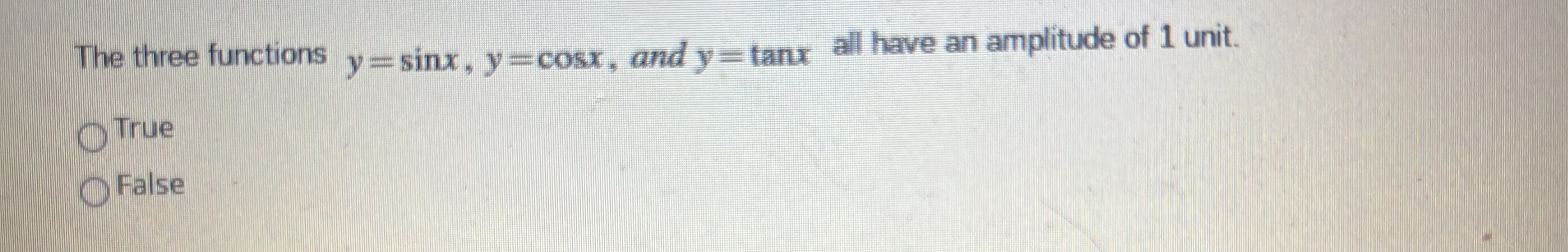 Solved The three functions y=sinx,y=cosx, ﻿and y=tanx ﻿all | Chegg.com