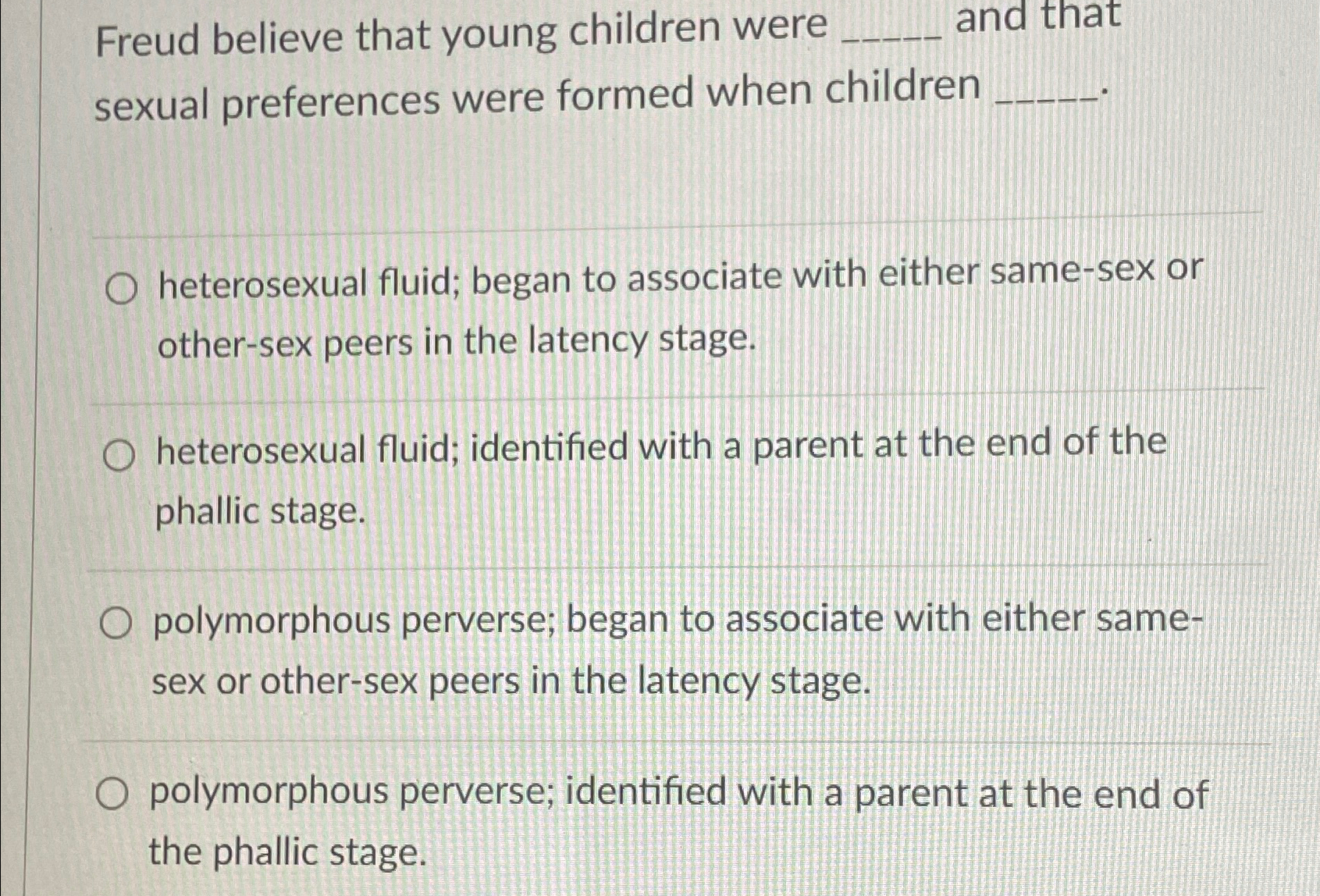 Solved Freud believe that young children were and that | Chegg.com