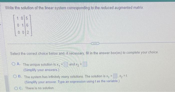 Solved Write the solution of the linear system corresponding | Chegg.com