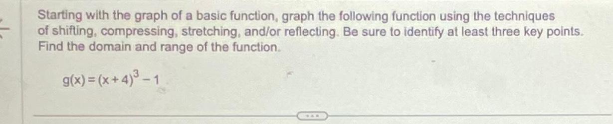 Solved Starting with the graph of a basic function, graph | Chegg.com