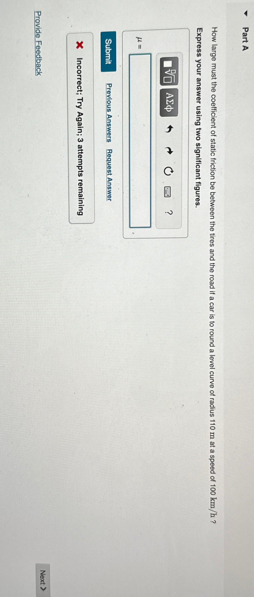 Part AHow large must the coefficient of static | Chegg.com