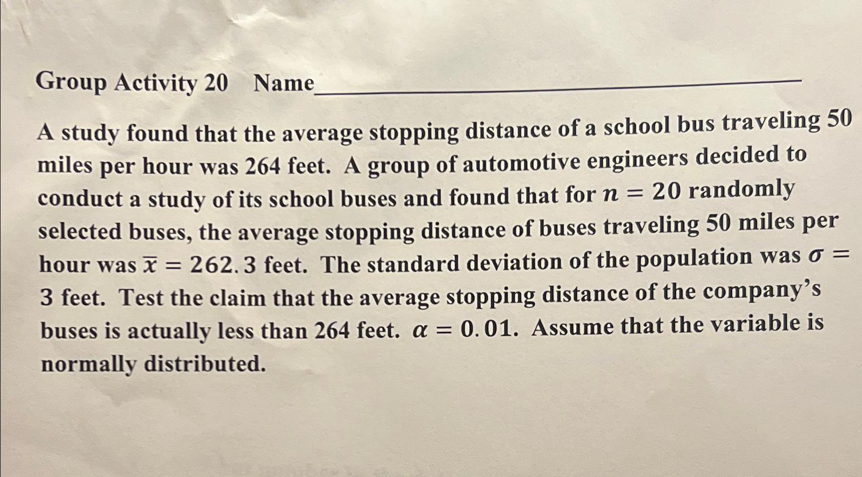 Solved Group Activity 20 ﻿NameA study found that the average | Chegg.com