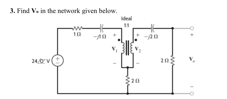 Solved Find Vo in the network given belowFind V0 ﻿in the | Chegg.com