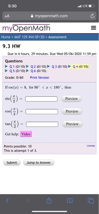 Solved 5:30 LTE AA myopenmath.com myOpenMath Home > MAT 129 | Chegg.com