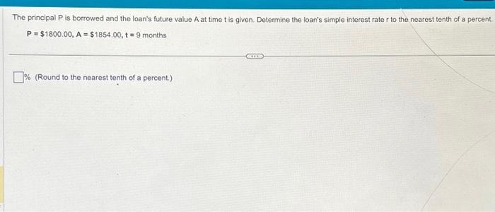 Solved The principal P is borrowed and the loan's future | Chegg.com
