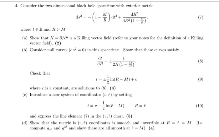 Solved 4. Consider the two-dimensional black hole spacetime | Chegg.com
