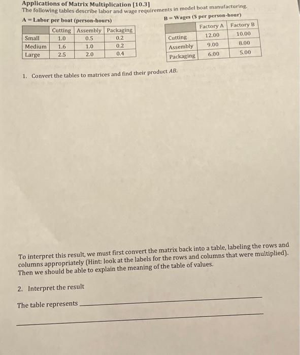 Solved Applications of Matrix Multiplication [10.3] The | Chegg.com