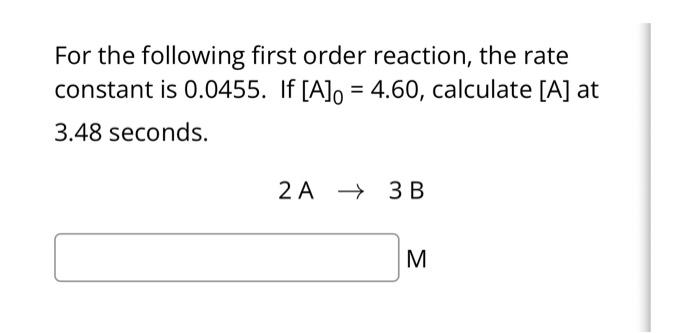 Solved For the following second order reaction, the rate of | Chegg.com