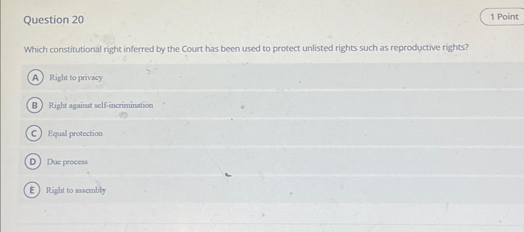 Solved Question 201 ﻿PointWhich constitutional right | Chegg.com
