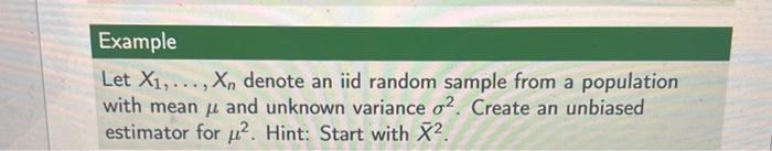 Solved Example Let X1,…,Xn denote an iid random sample from | Chegg.com