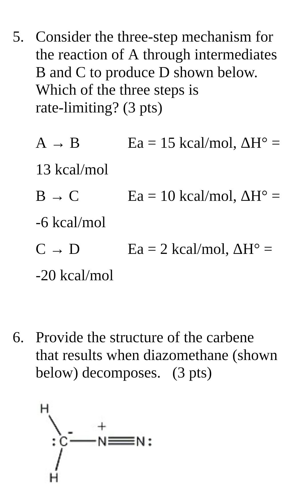 Solved 5. Consider the three-step mechanism for the reaction | Chegg.com