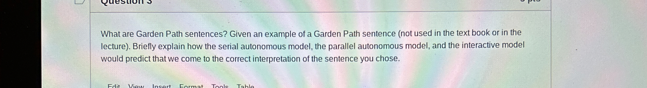 Solved What are Garden Path sentences? Given an example of a | Chegg.com