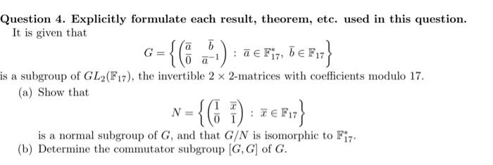 Question 4. Explicitly formulate each result, | Chegg.com
