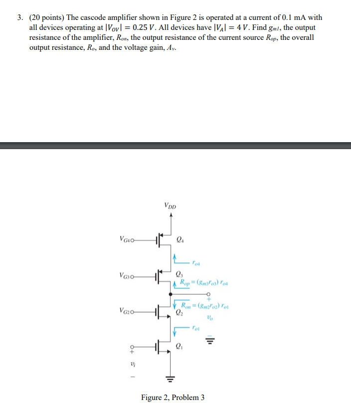 Solved (20 ﻿points) ﻿The cascode amplifier shown in Figure 2 | Chegg.com
