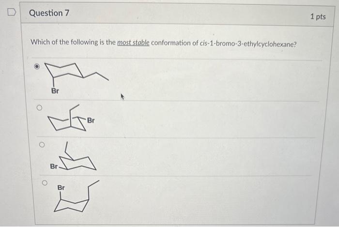 Solved Which of the following is the most stable | Chegg.com