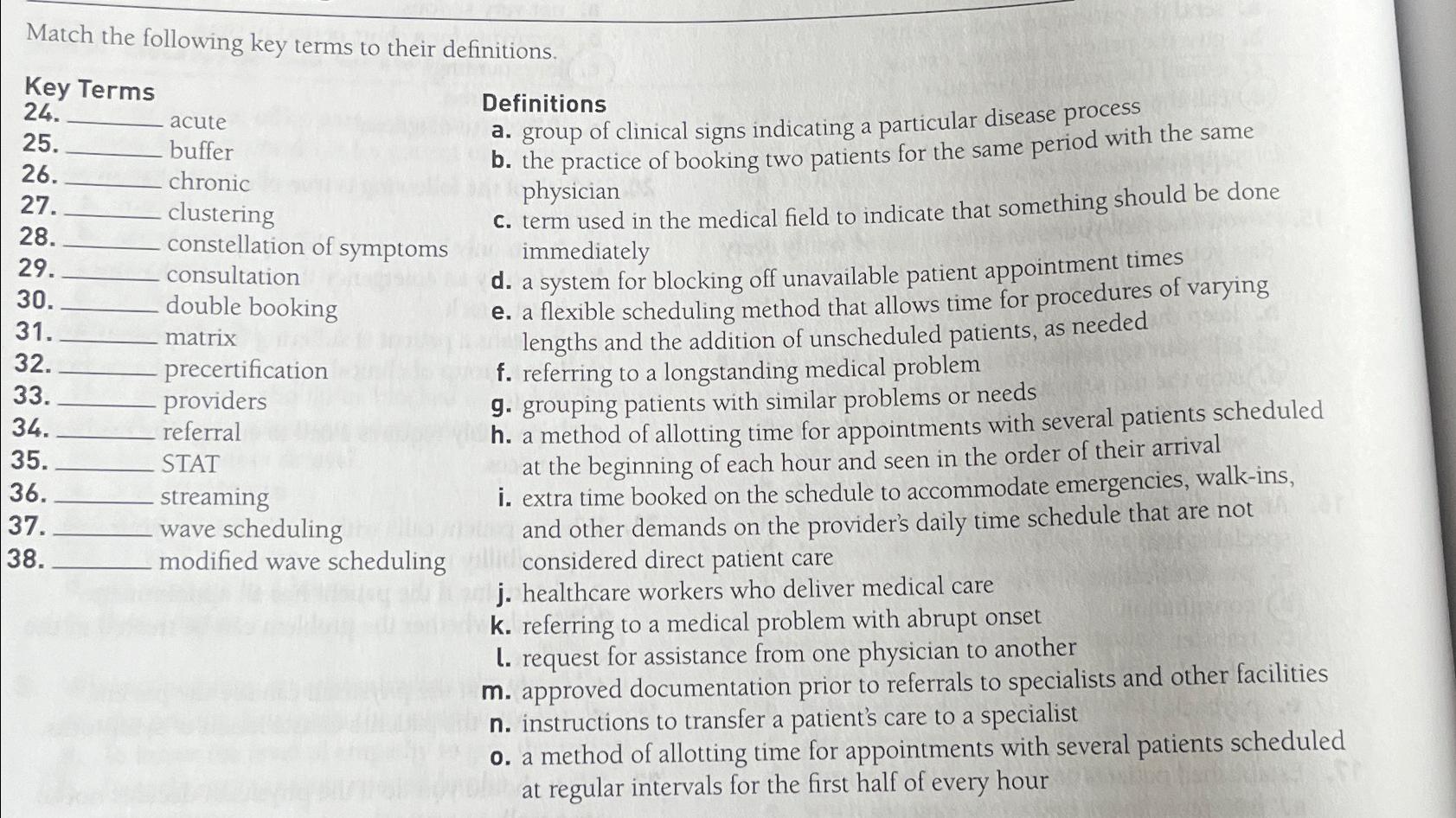 Solved Match the following key terms to their | Chegg.com