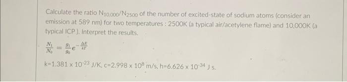 Solved Calculate the ratio N10,000/N2500 of the number of | Chegg.com
