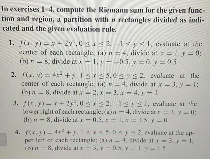 Solved -- In exercises 1-4, compute the Riemann sum for the | Chegg.com