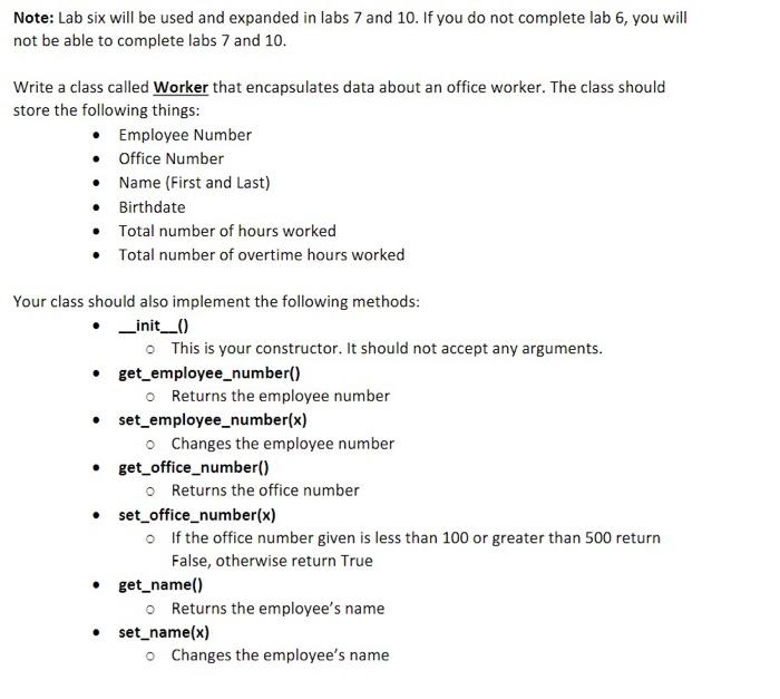 Note: Lab six will be used and expanded in labs 7 and | Chegg.com