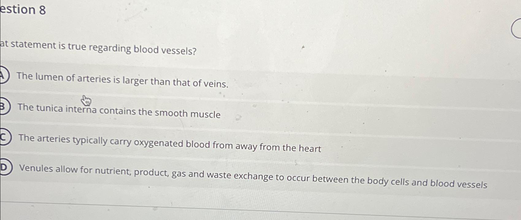 Solved estion 8at statement is true regarding blood | Chegg.com