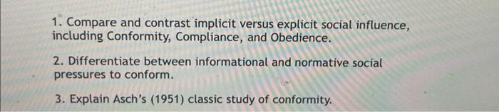 Solved 1. Compare and contrast implicit versus explicit | Chegg.com