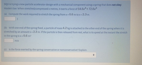 Solved SQU is trying a new particle accelerator design with | Chegg.com