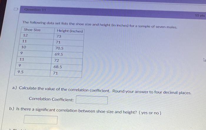 Solved The following data set lists the shoe size and height | Chegg.com