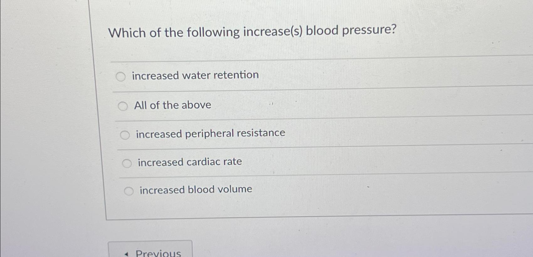 Solved Which of the following increase(s) ﻿blood | Chegg.com