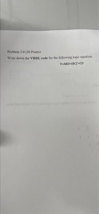 Solved Problem 2.0 (20 points) Write down the VHDL code for | Chegg.com