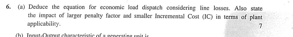Solved 6. (a) Deduce the equation for economic load dispatch | Chegg.com