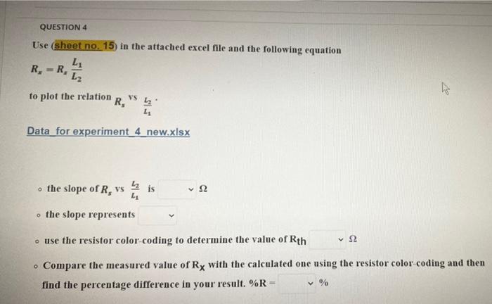 Solved QUESTION 4 Use (sheet no. 15) in the attached excel | Chegg.com
