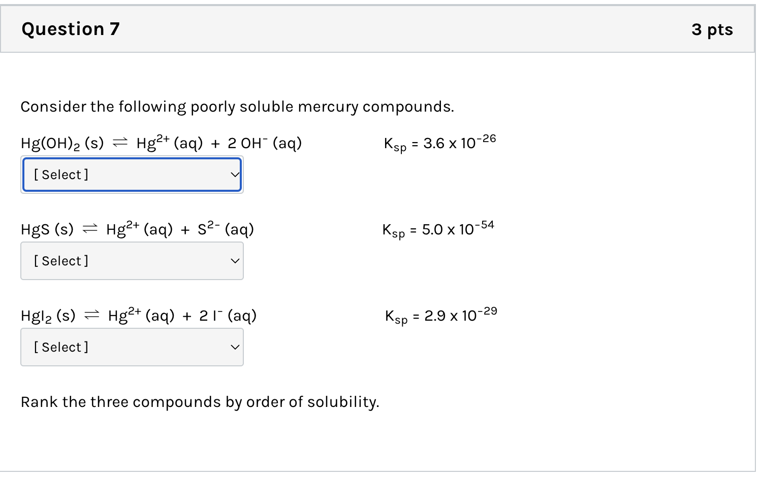 Solved Question 7Consider the following poorly soluble | Chegg.com