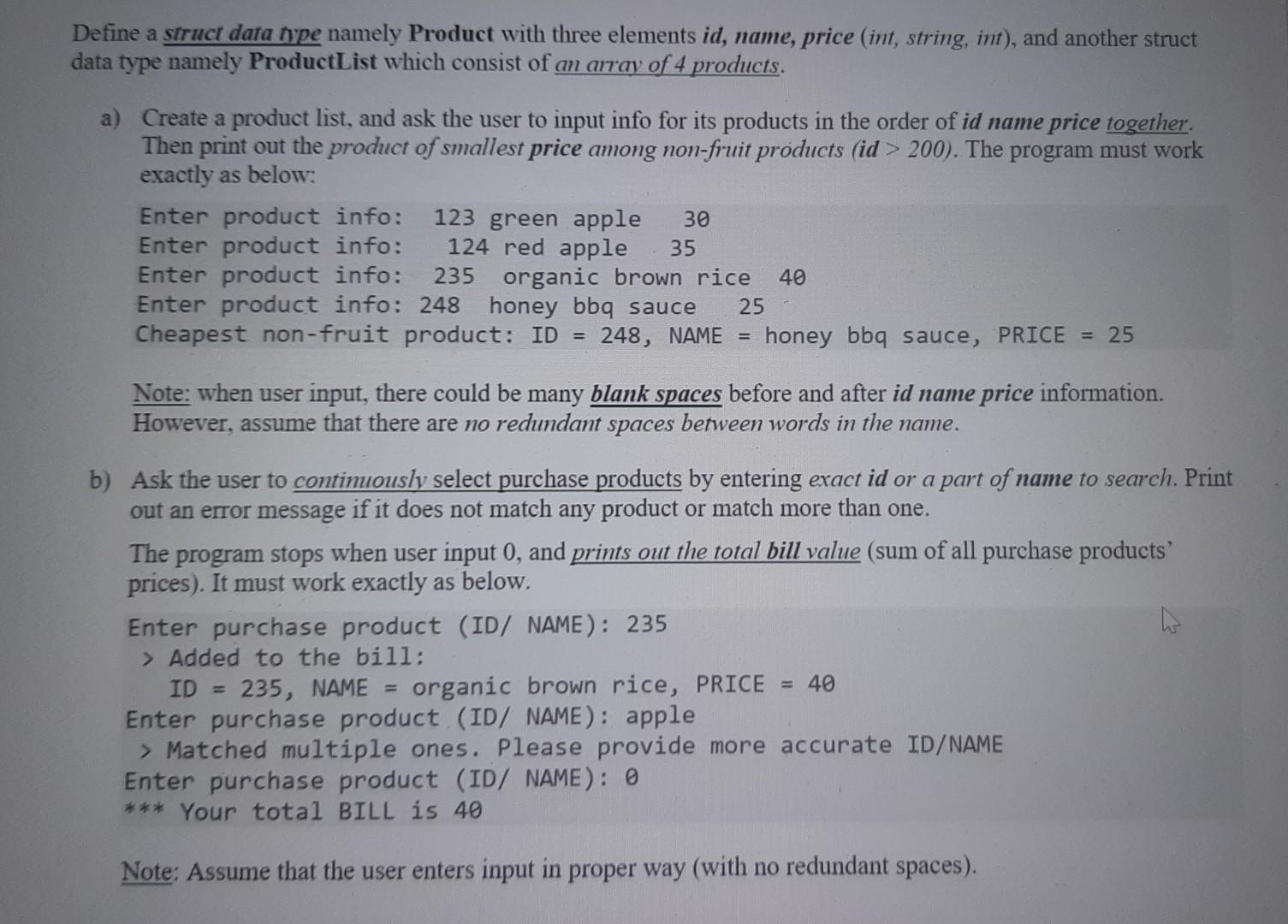 Solved Define a struct data type namely Product with three | Chegg.com