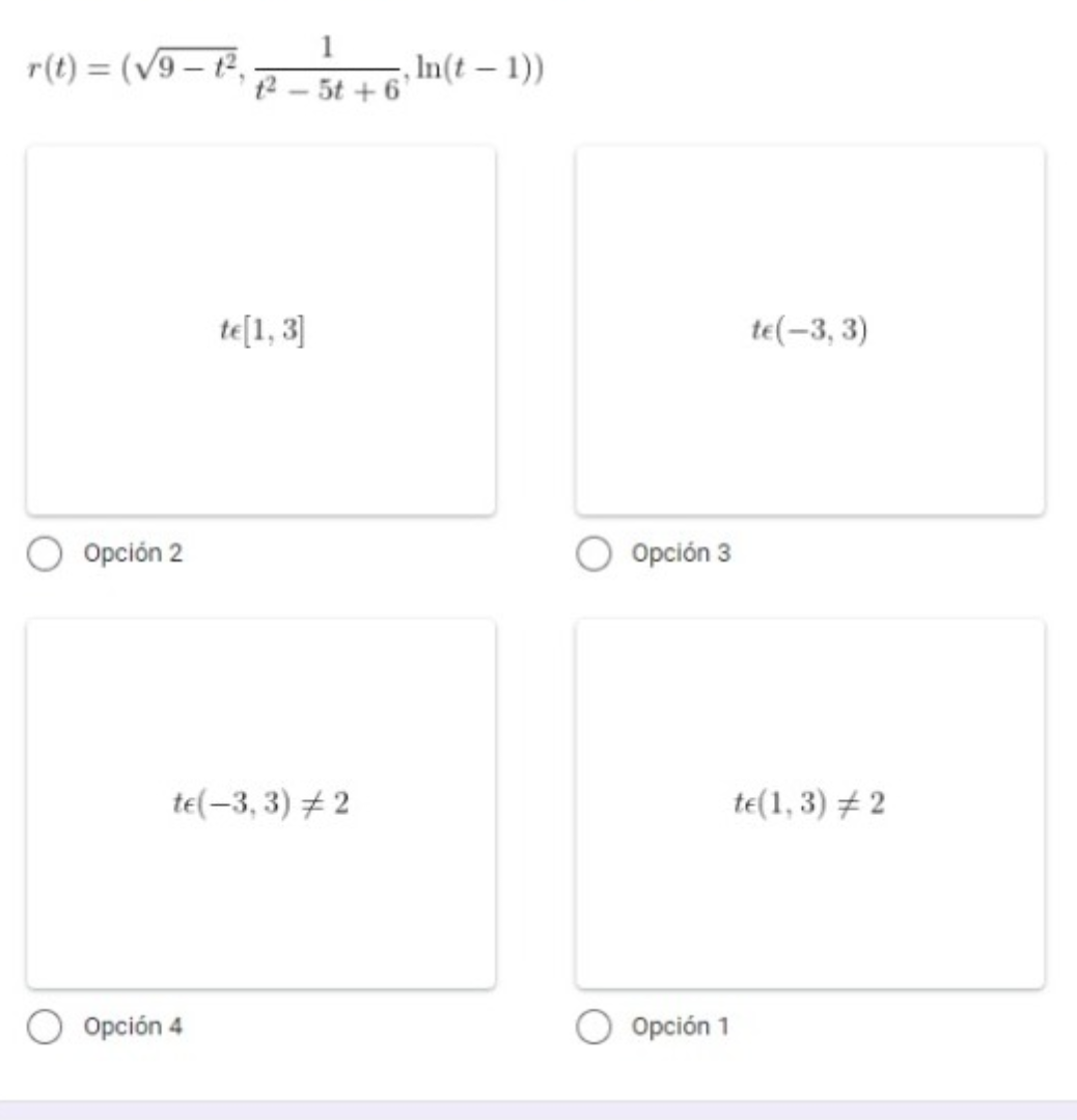 Solved r(t) =(√9-1², Opción 2 1 12-5t+6 Opción 4 te[1, 3 | Chegg.com