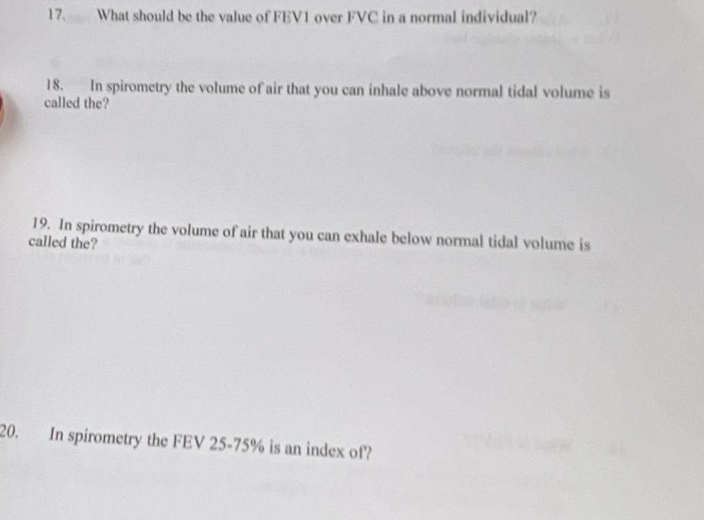 Solved What should be the value of FEV1 ﻿over FVC in a | Chegg.com