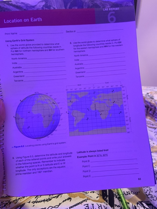 Solved LAB REPORT Location on Earth Section Print Name Using | Chegg.com