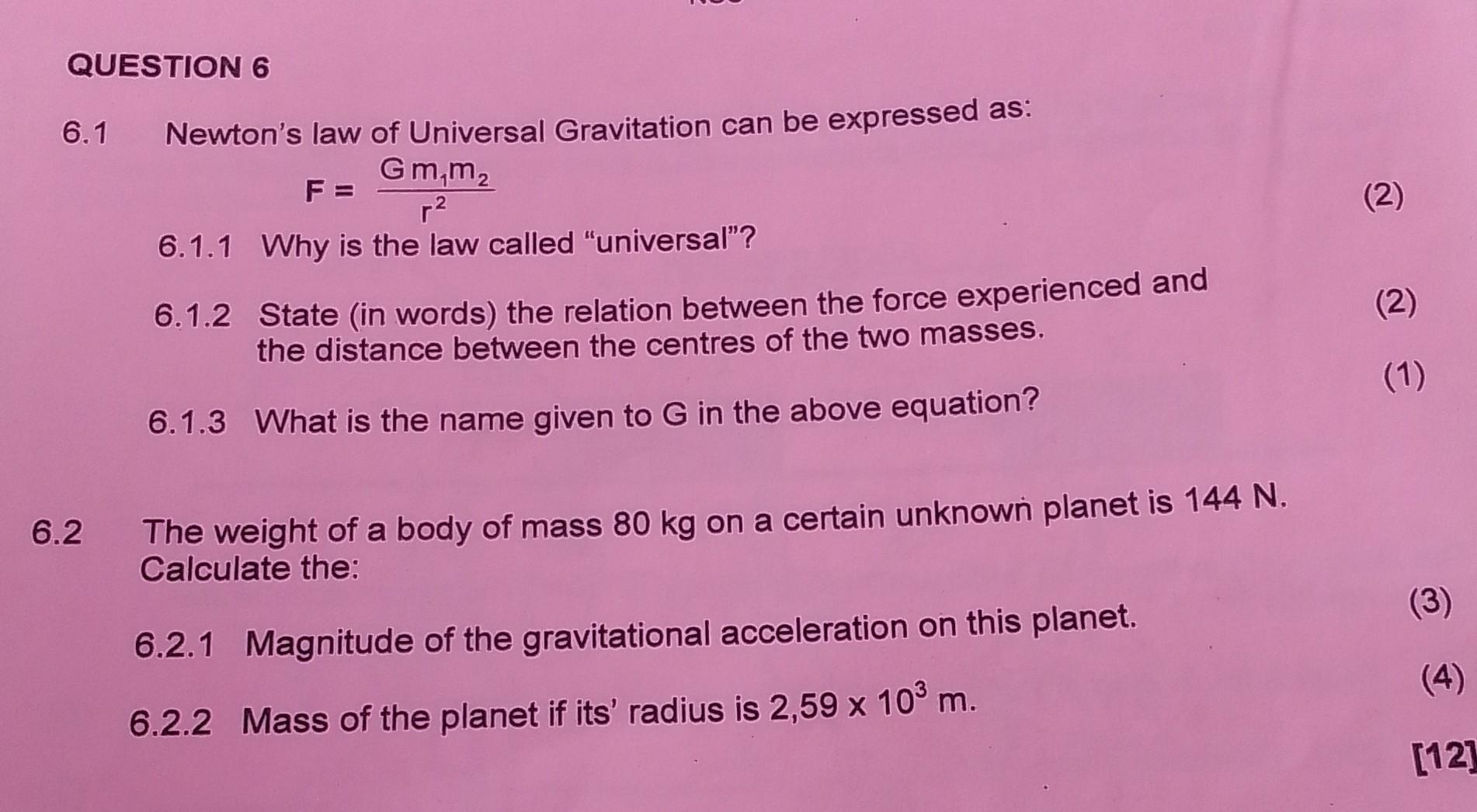 Solved 6.1 Newton's law of Universal Gravitation can be | Chegg.com