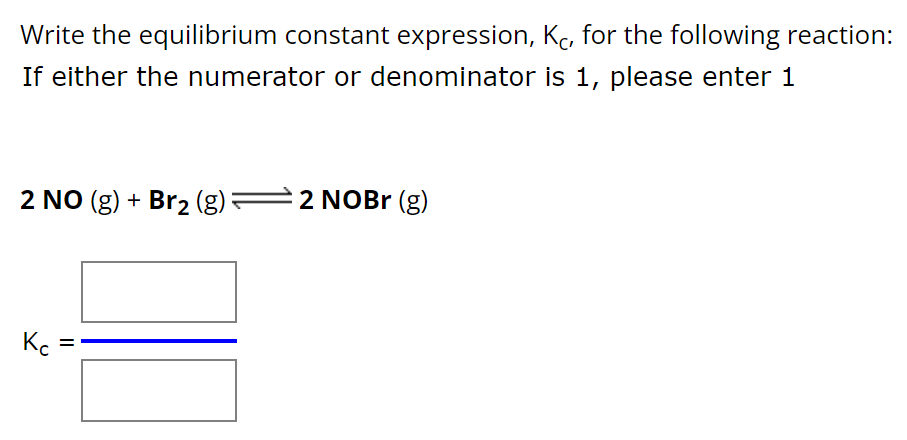 Solved Write the equilibrium constant expression, KC, ﻿for | Chegg.com