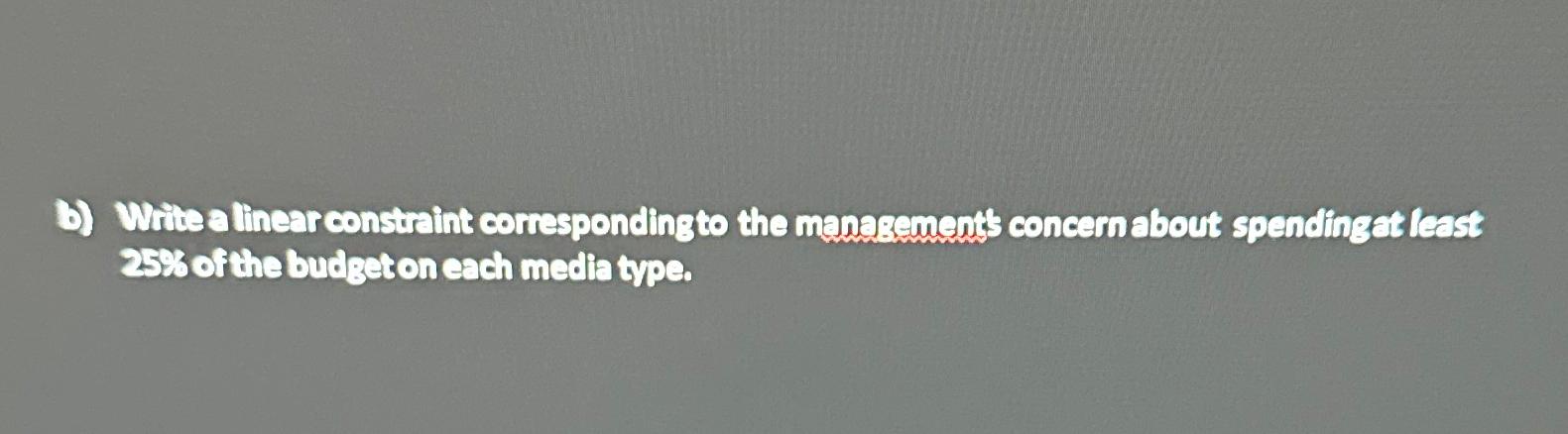 Solved b) ﻿Write alinear constraint corresponding to the | Chegg.com