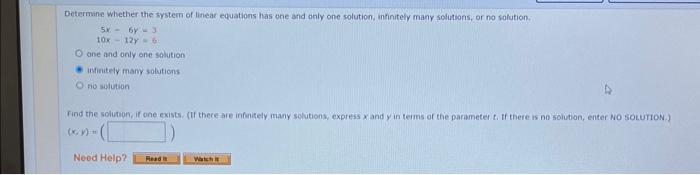 Solved Determine whether the system of linear equations has | Chegg.com