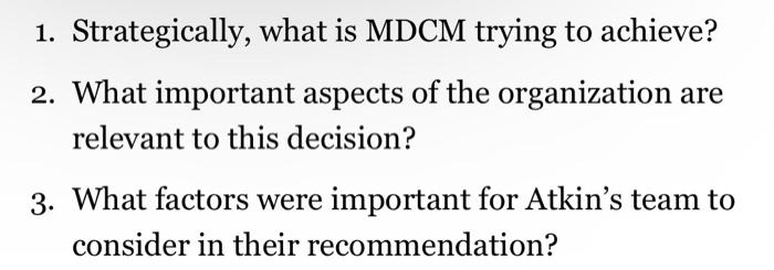 Solved Case MDCM, Inc. (B): Strategic IT Portfolio | Chegg.com