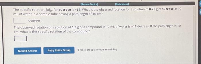 Solved The specific rotation, [a]D, for sucrose is +67 . | Chegg.com
