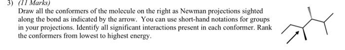 Solved 3) (II Marks) Draw all the conformers of the molecule | Chegg.com