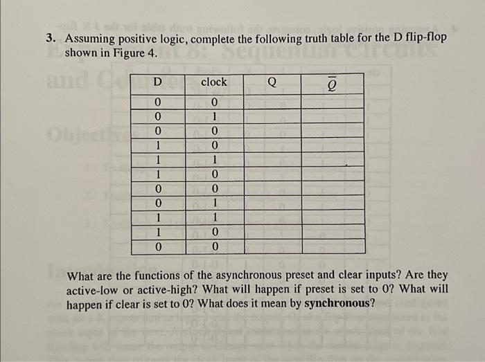 Solved 3. Assuming positive logic, complete the following | Chegg.com