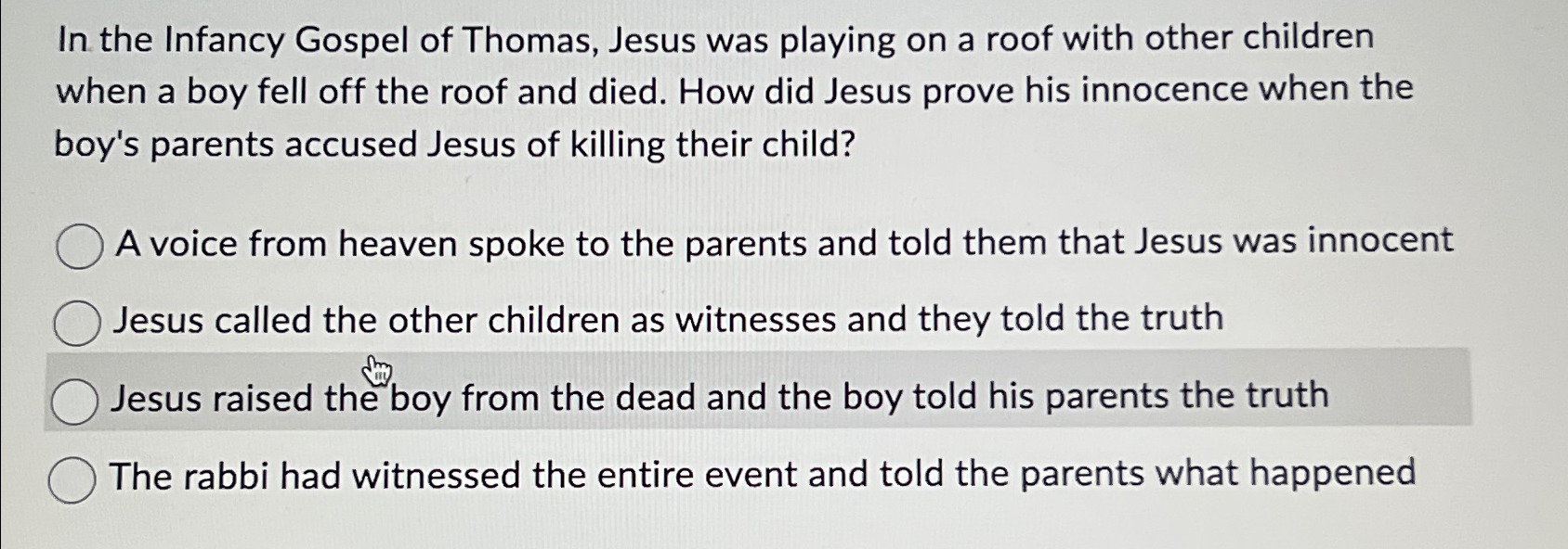 Solved In the Infancy Gospel of Thomas, Jesus was playing on | Chegg.com