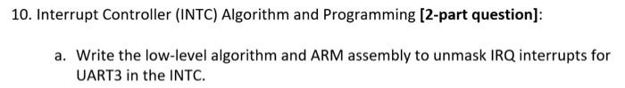 Solved 10. Interrupt Controller (INTC) Algorithm and | Chegg.com