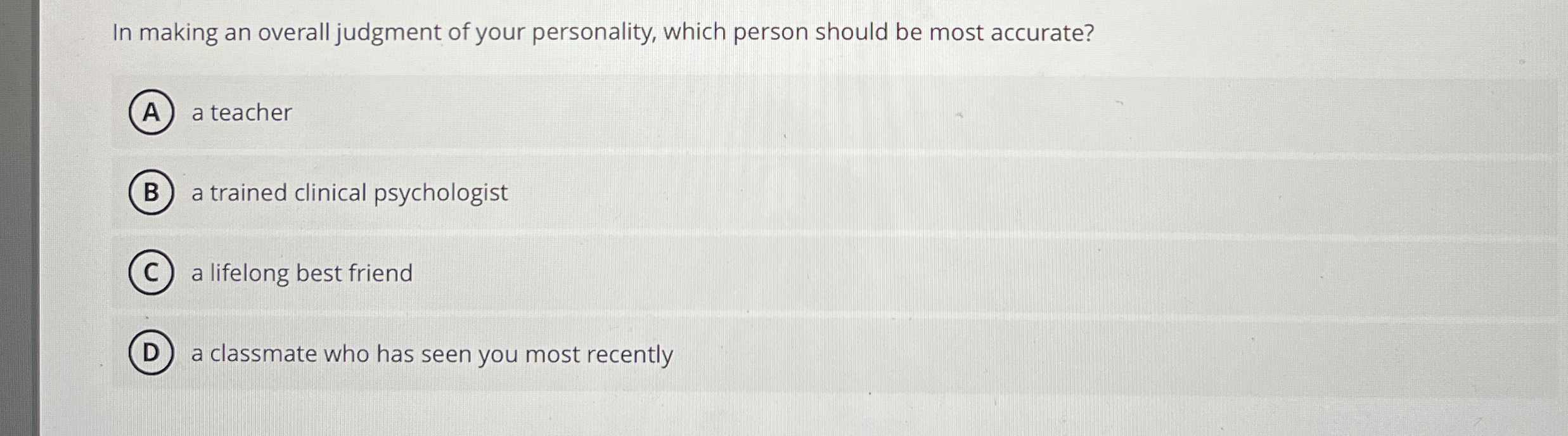 Solved In making an overall judgment of your personality, | Chegg.com