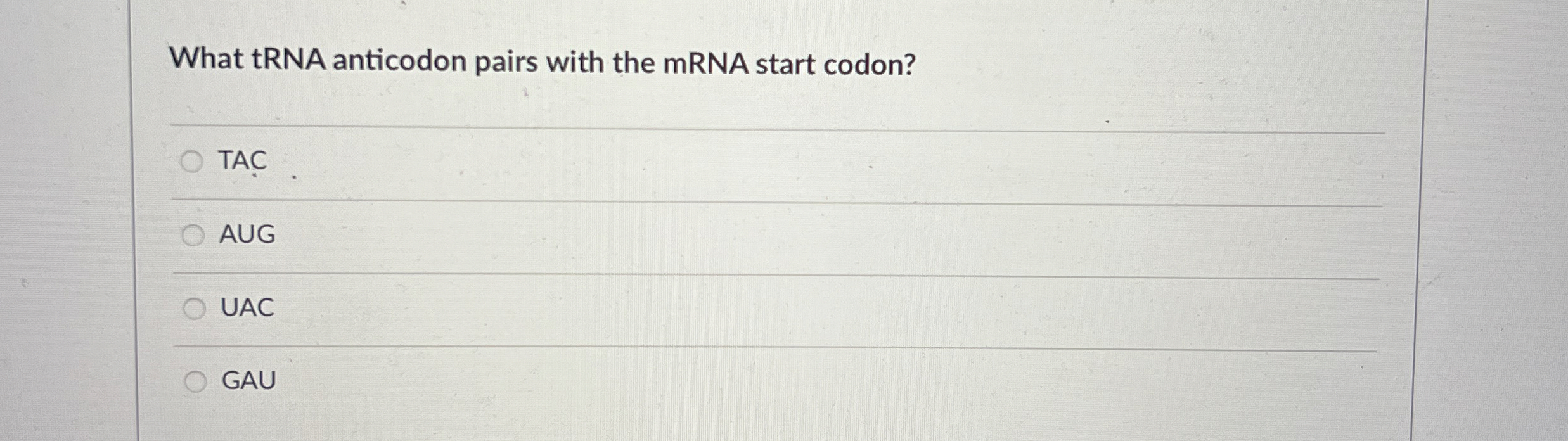 Solved What tRNA anticodon pairs with the mRNA start | Chegg.com