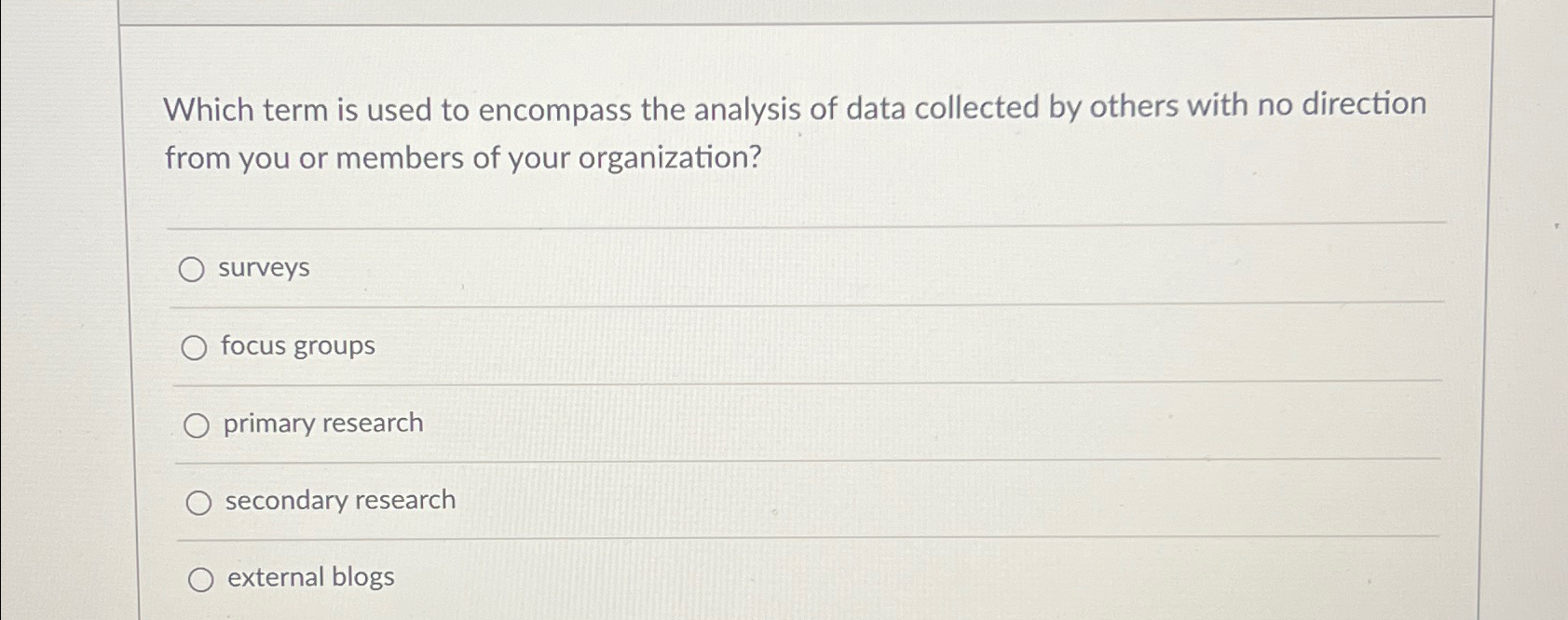Solved Which term is used to encompass the analysis of data | Chegg.com